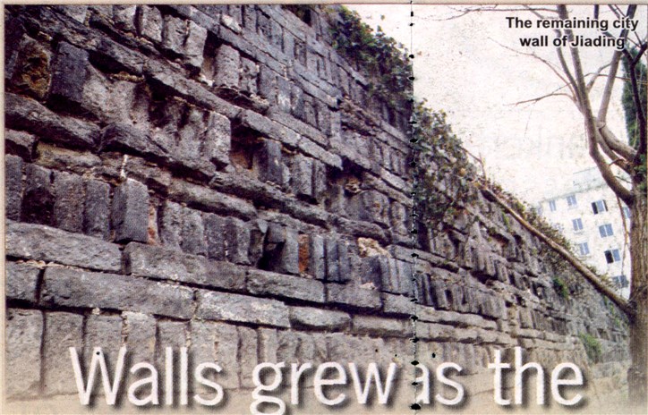 Jiading’s ancient city survives to tell tales--嘉定报
